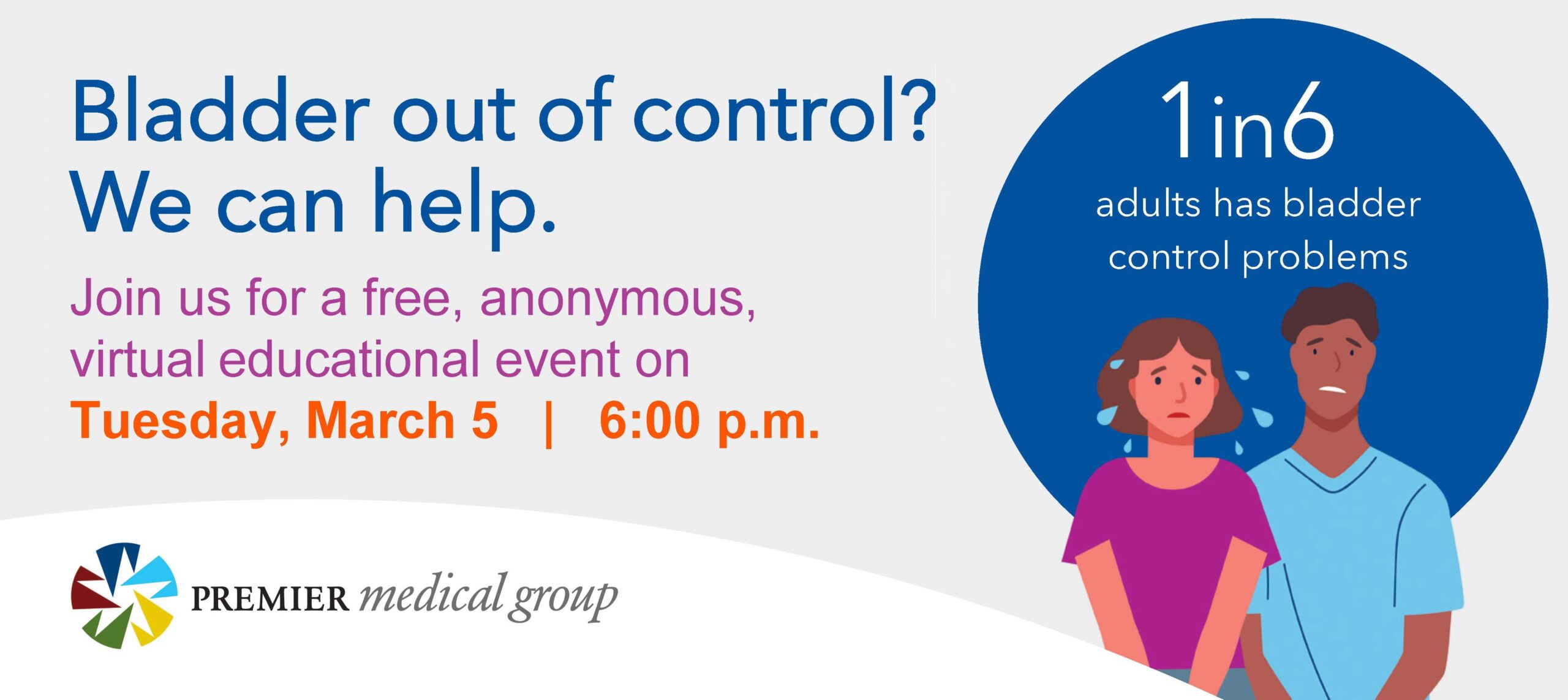Join us for a FREE Webinar: Bladder out of control? We can help ...